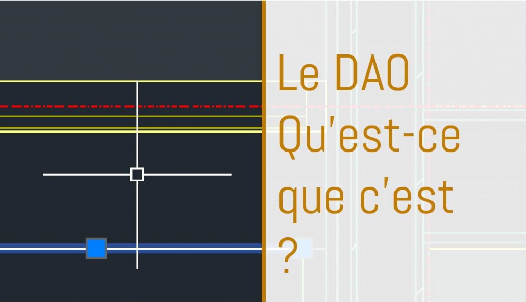 Le DAO, Qu'est ce que c'est